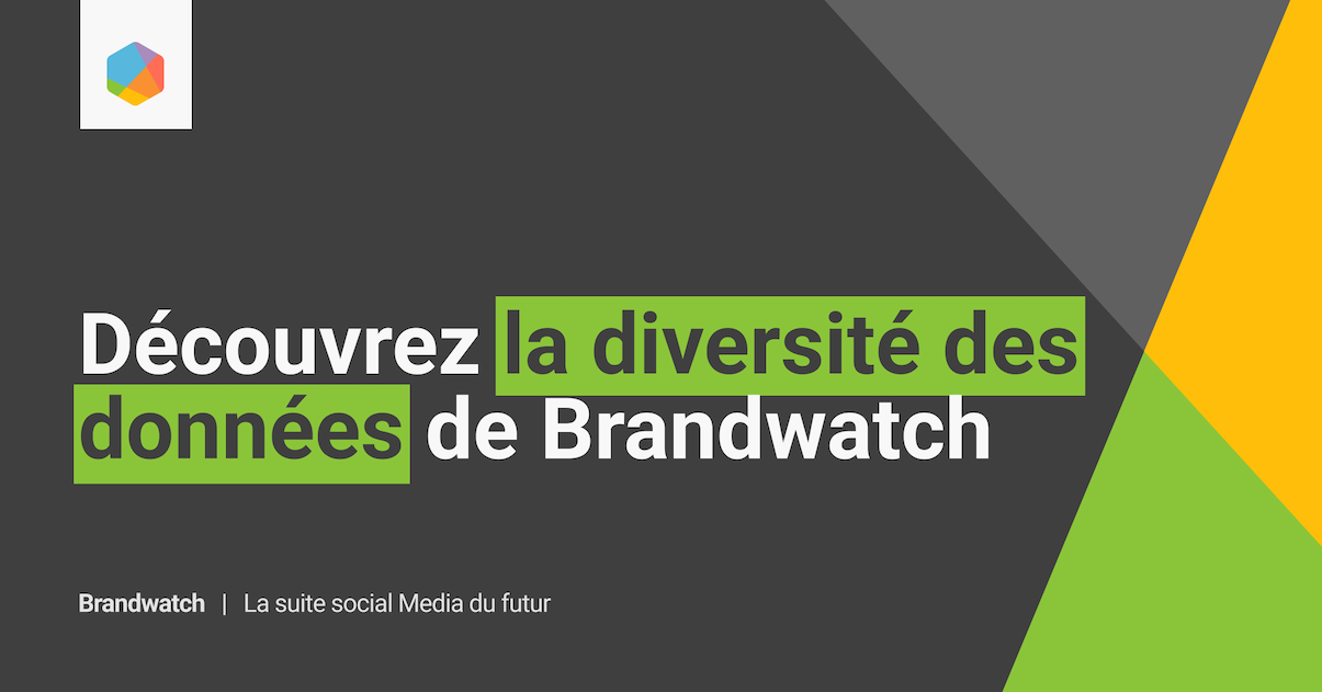 Diversité des données | Brandwatch